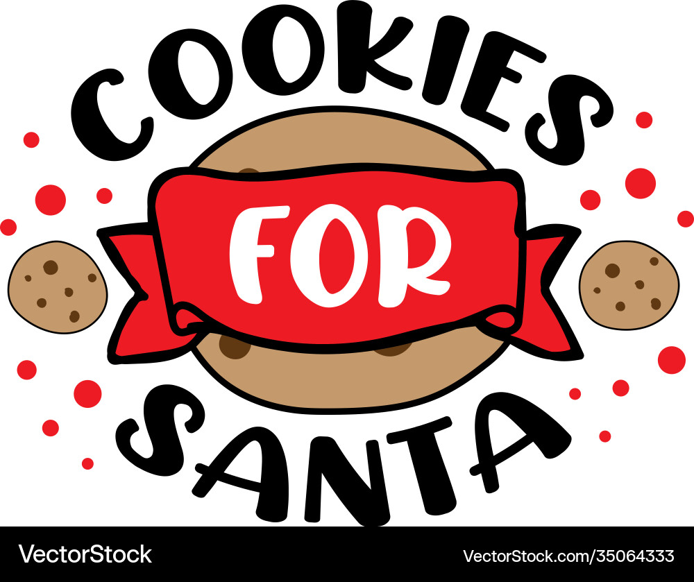 Cookies for santa on white background Royalty Free Vector