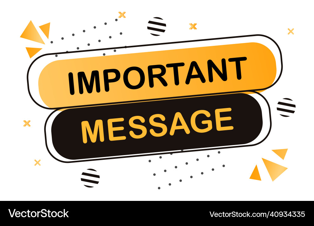 Modern Speech Bubble - Important Message Vector Image