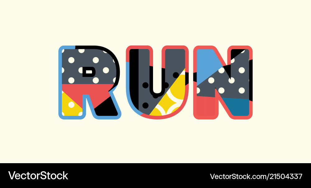 Run concept word art Royalty Free Vector Image