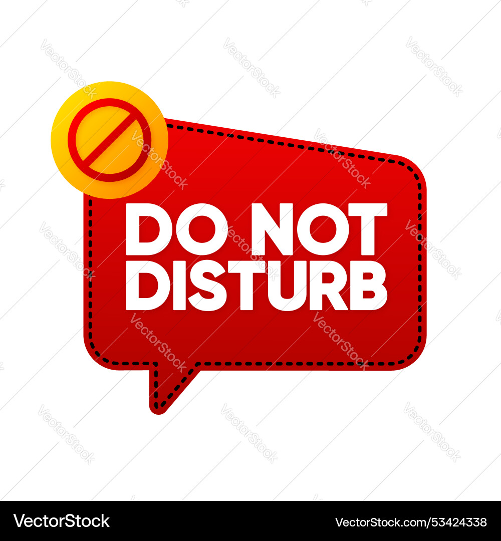 Do not disturb banner warning message hotel door Vector Image