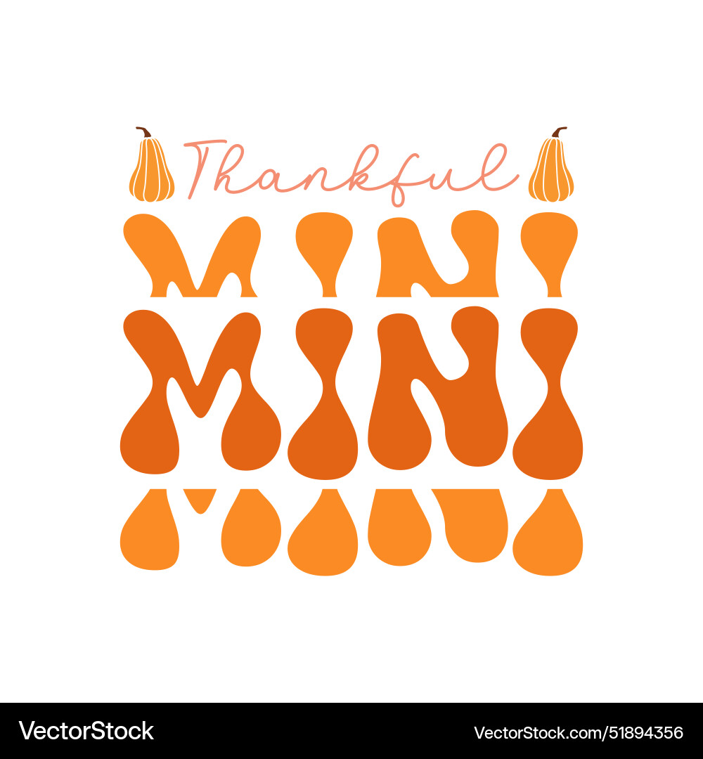 Thankful mini t-shirt design Royalty Free Vector Image