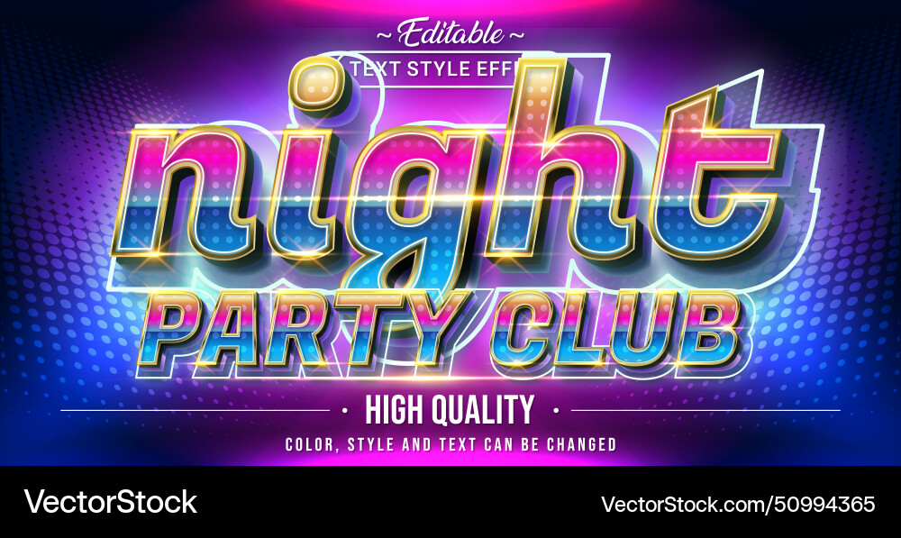 Editable text style effect - night party club Vector Image