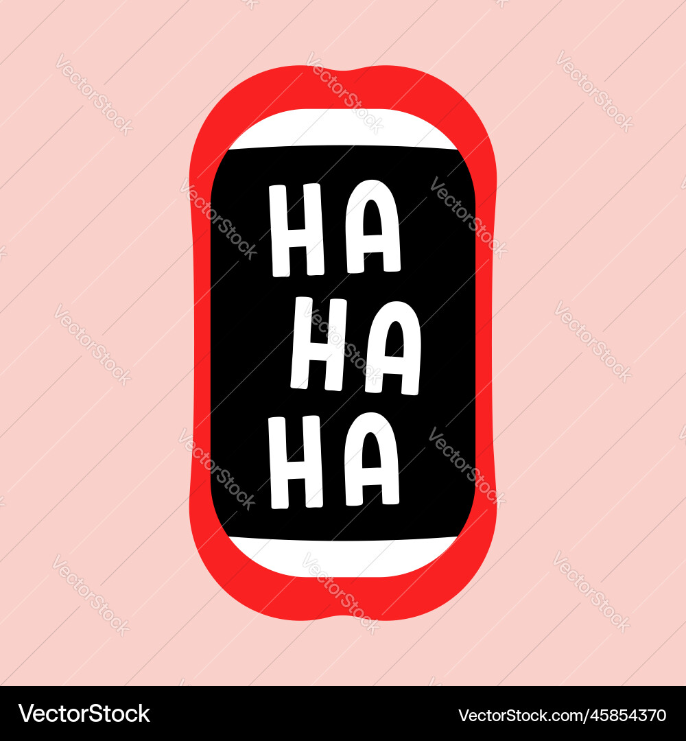Abstract cartoon mouth with hahaha text Royalty Free Vector