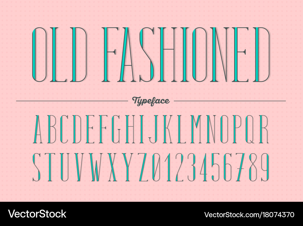 Old fashioned trendy retro type style alphabet Vector Image