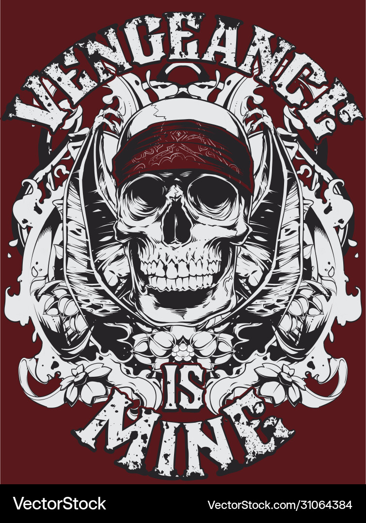 Vengeance is mine Royalty Free Vector Image - VectorStock