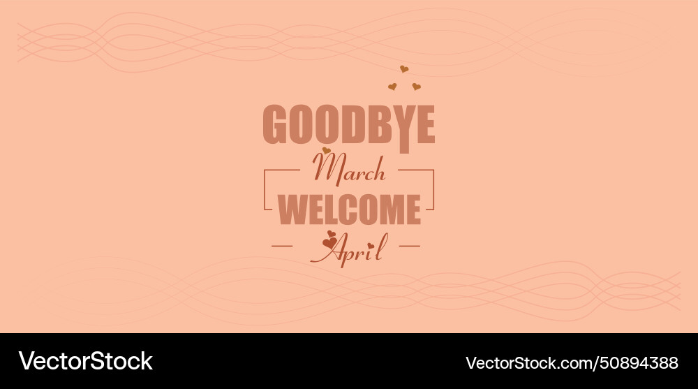 Reflecting on march and anticipating april Vector Image