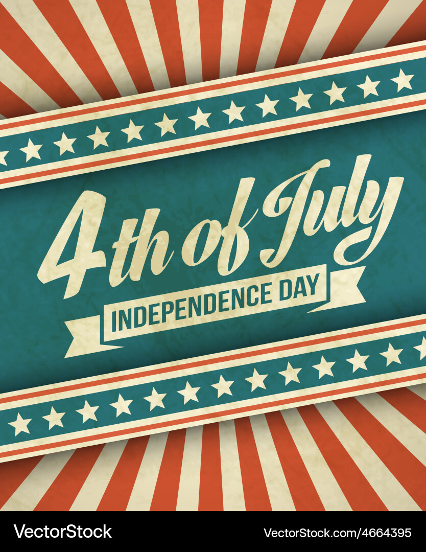 Retro typography card independence day Royalty Free Vector