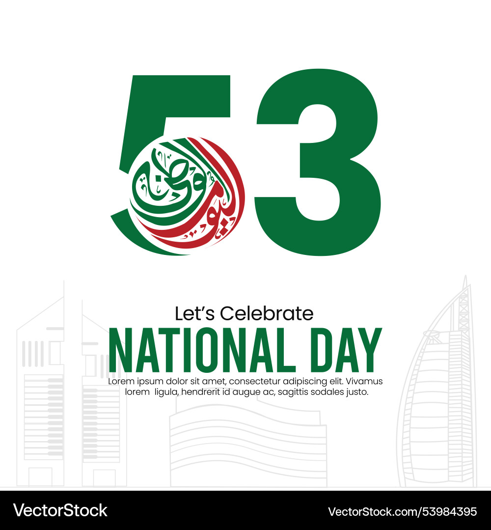 Uae 53rd national day with arabic calligraphy Vector Image