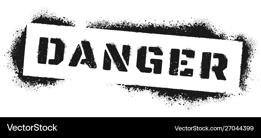 Danger sign stencil graffiti black spray paint Vector Image