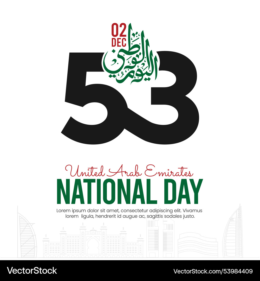 Uae 53rd national day with arabic calligraphy Vector Image