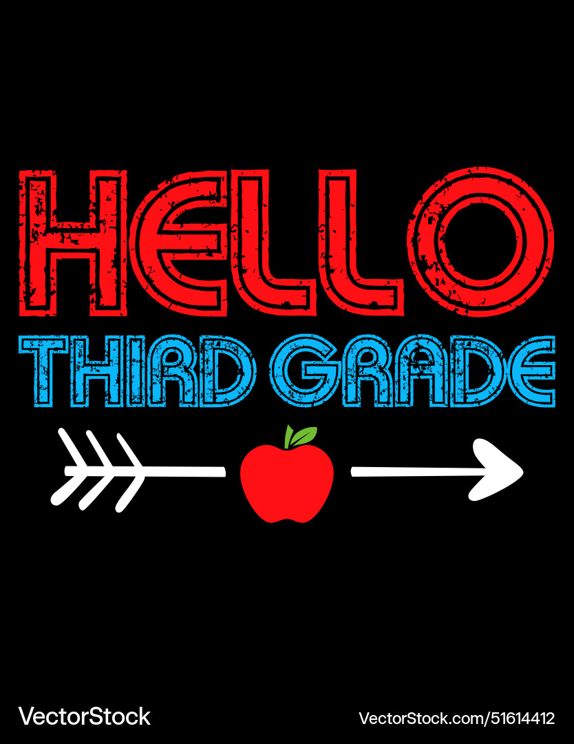 Hello third grade back to school shirt design Vector Image