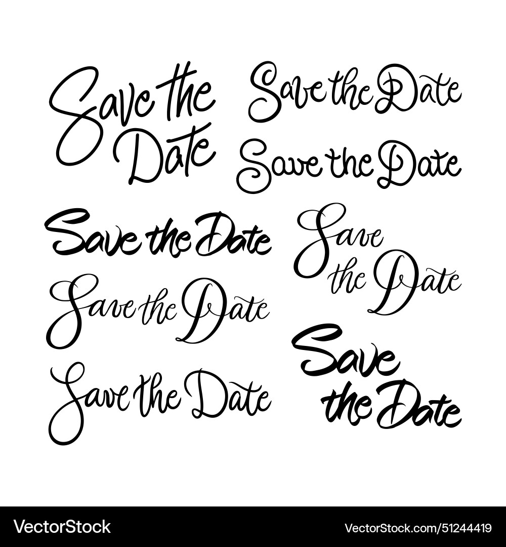 Lettering save the date set Royalty Free Vector Image