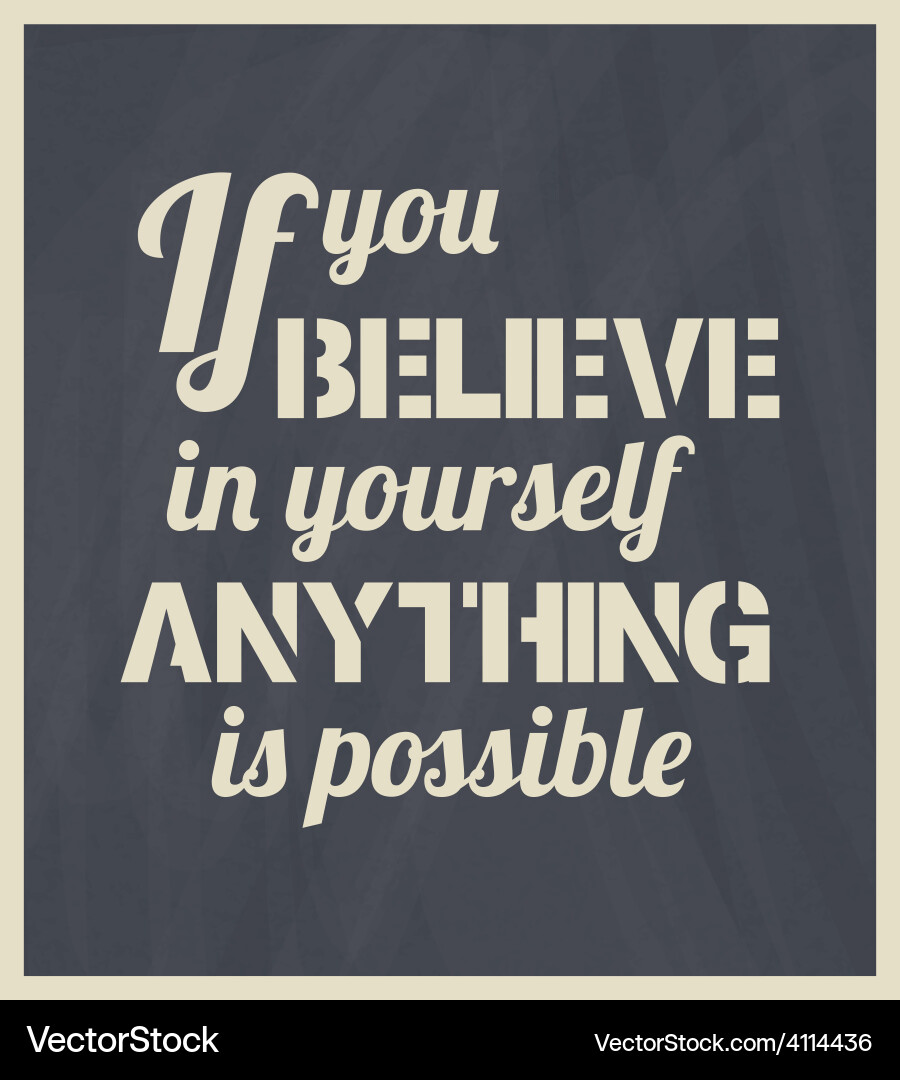 Motivational text Royalty Free Vector Image - VectorStock