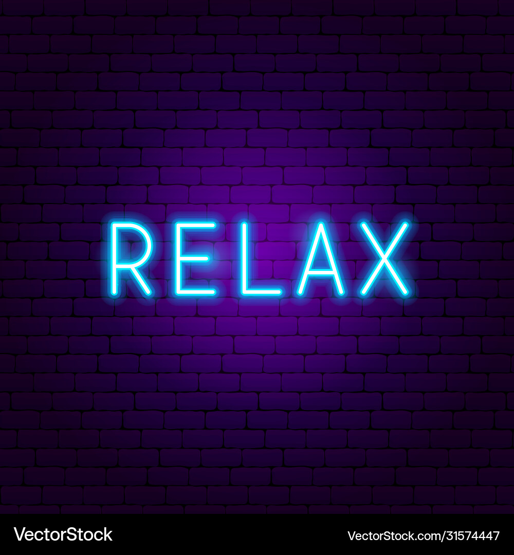 Relax neon text Royalty Free Vector Image - VectorStock