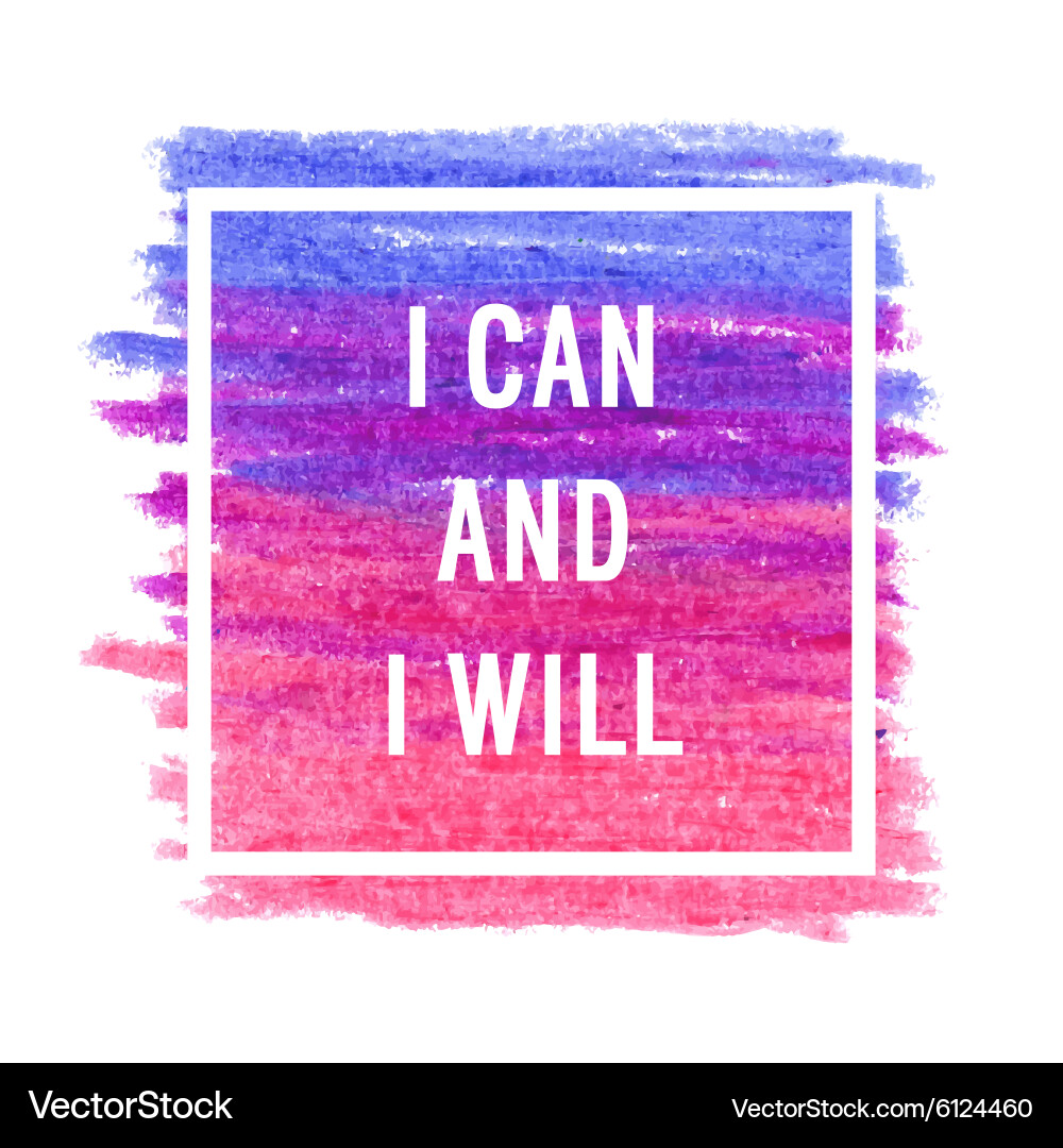 Motivation poster i can Royalty Free Vector Image