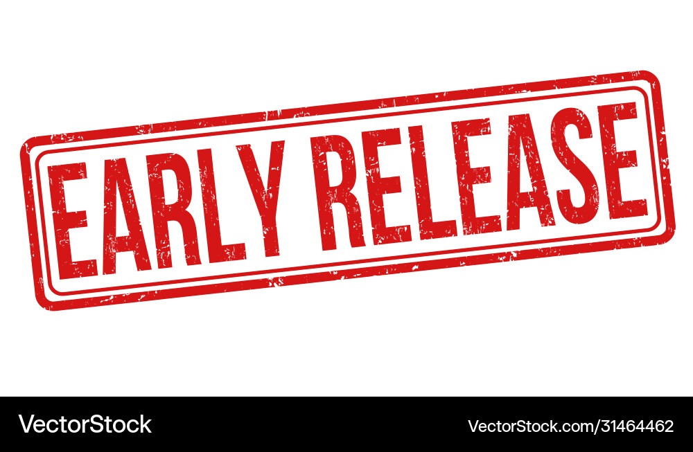 Early release sign or stamp Royalty Free Vector Image