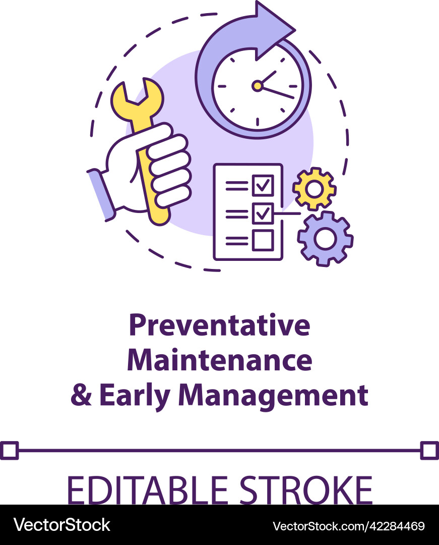 Preventative maintenance early management concept Vector Image