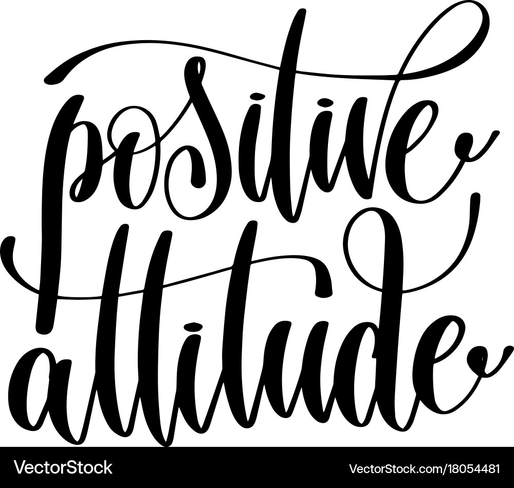 Positive attitude hand written lettering Vector Image