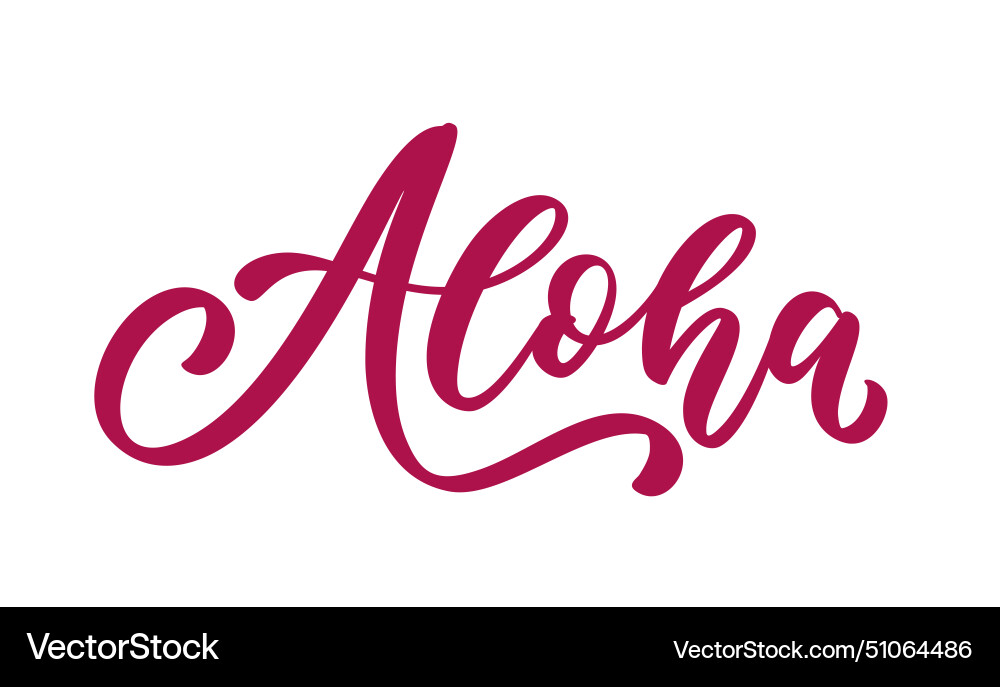 Aloha hand lettering Royalty Free Vector Image