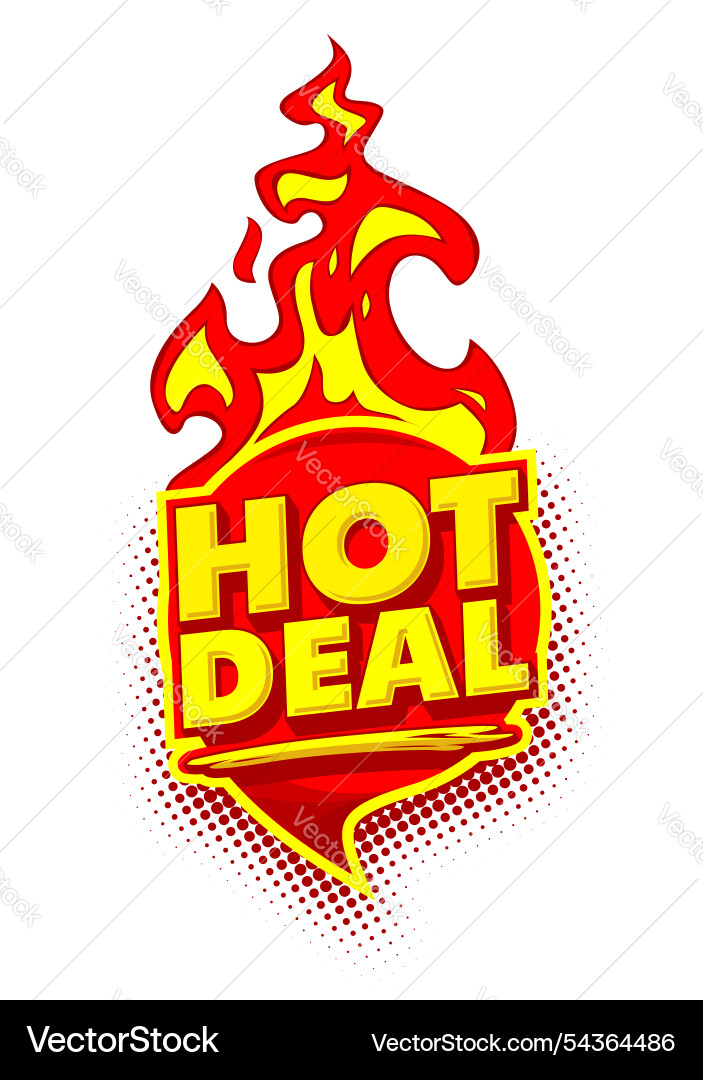 Hot deal promotion sticker Royalty Free Vector Image