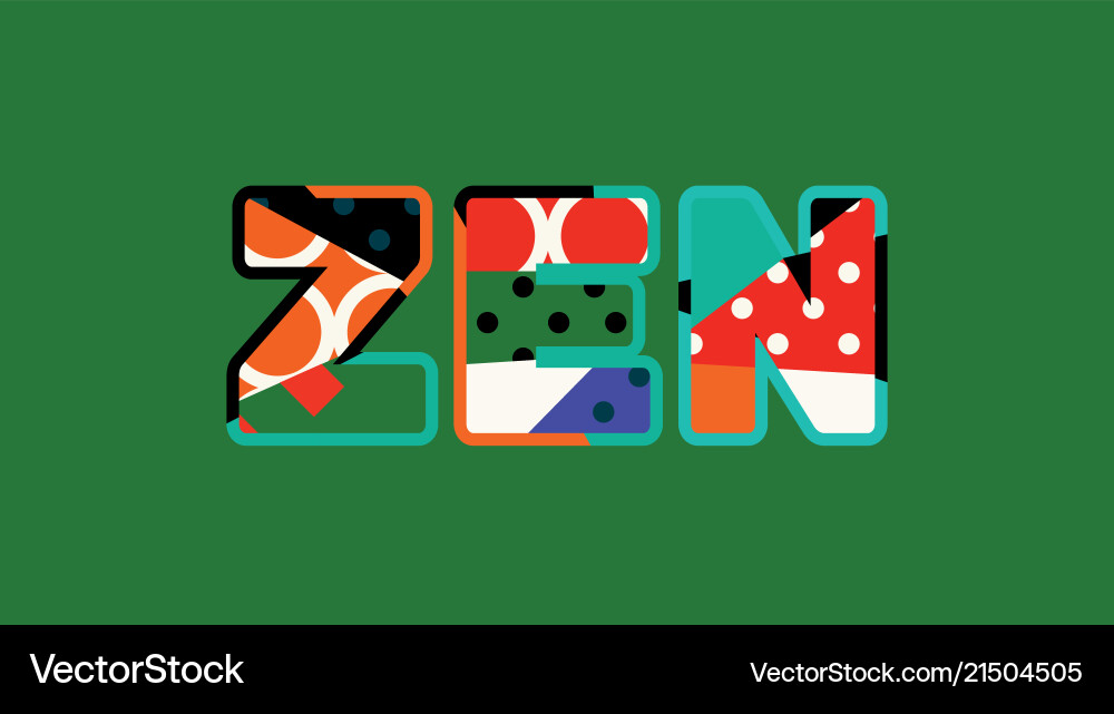 Zen concept word art Royalty Free Vector Image