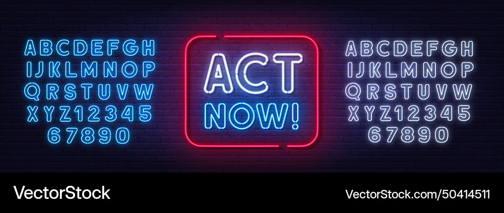 Act now neon sign on brick wall background Vector Image
