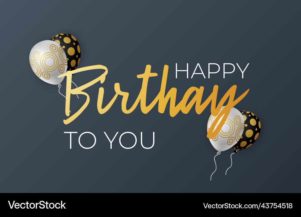 Greeting card happy birthday with 3d realistic Vector Image