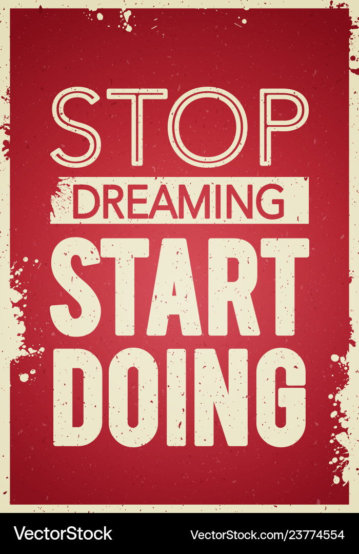 Stop Wishing Start Doing Vector Images (over 110)