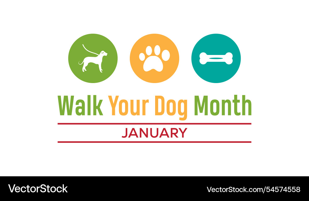 Walk your dog month Royalty Free Vector Image - VectorStock