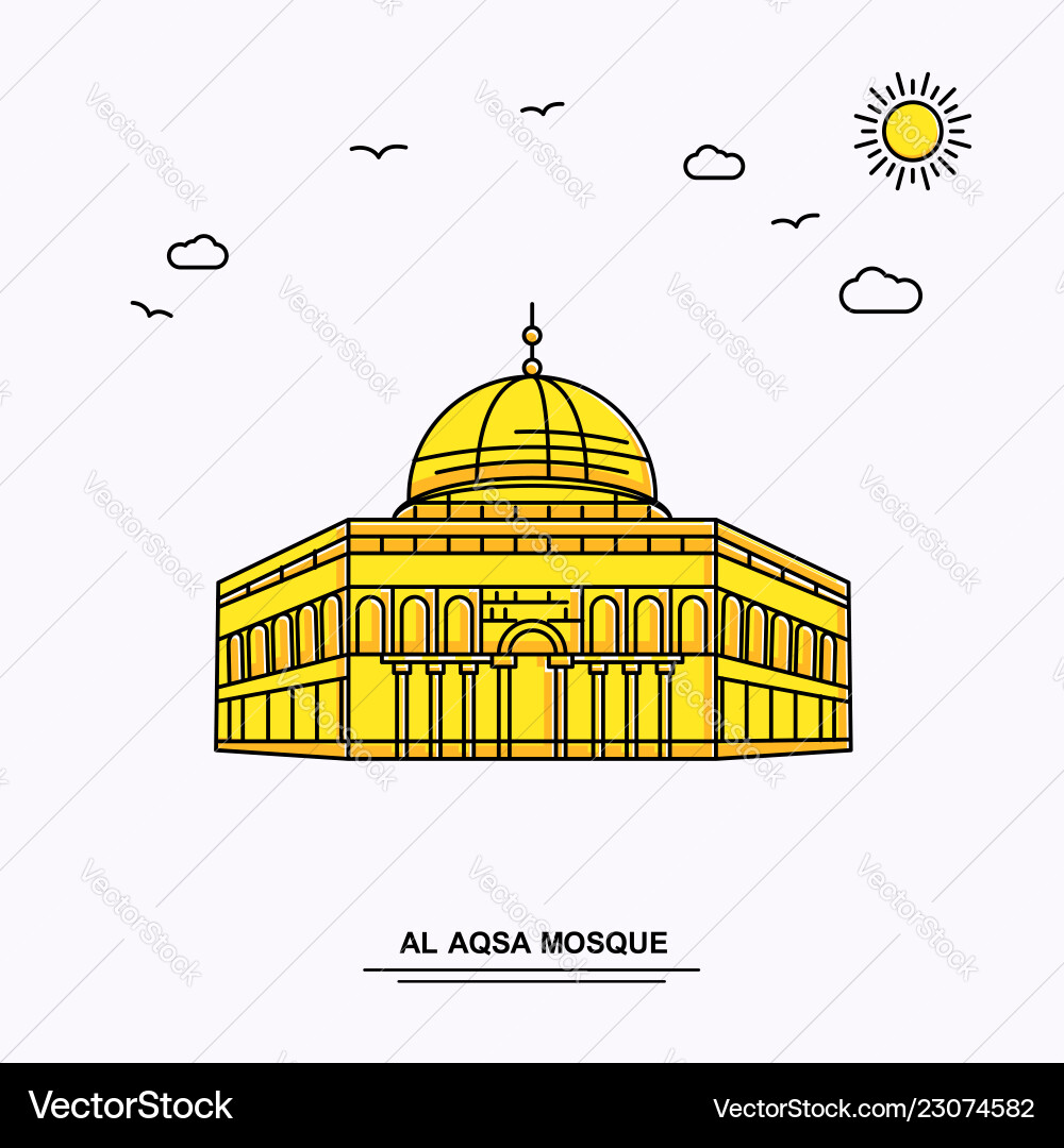 Al aqsa mosque monument poster template world Vector Image