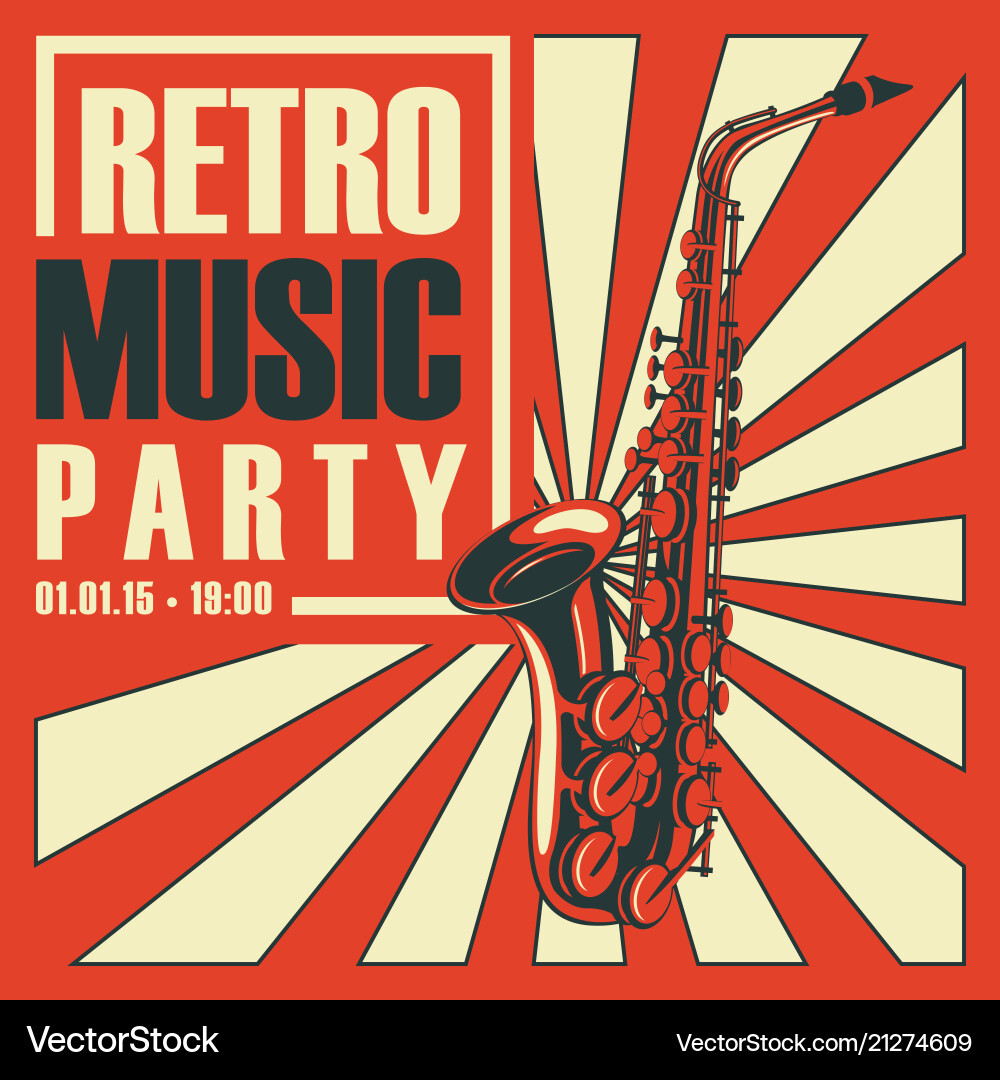 Poster for a retro party with saxophone Royalty Free Vector