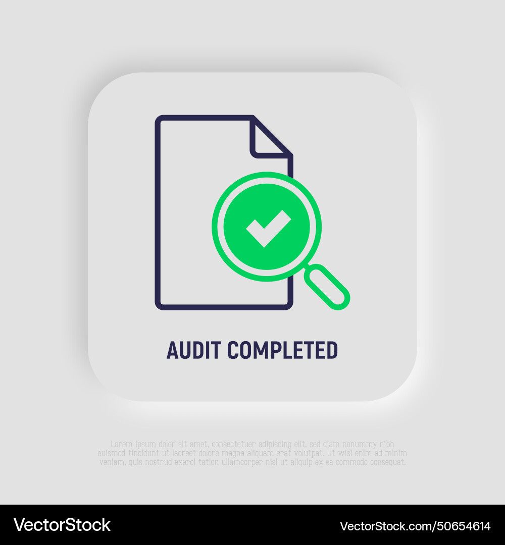Audit completed thin line icon tax review data Vector Image