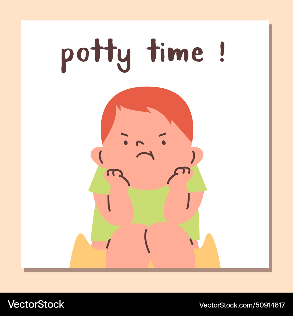 Potty time poster cartoon cute capricious Vector Image