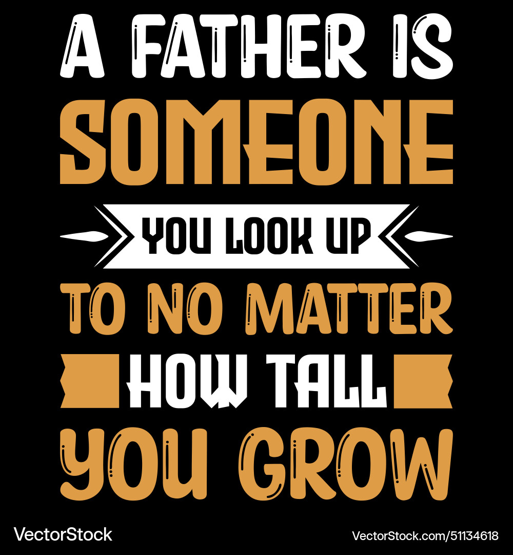 Fathers Day Typography T Shirt Design 68 Vector Image