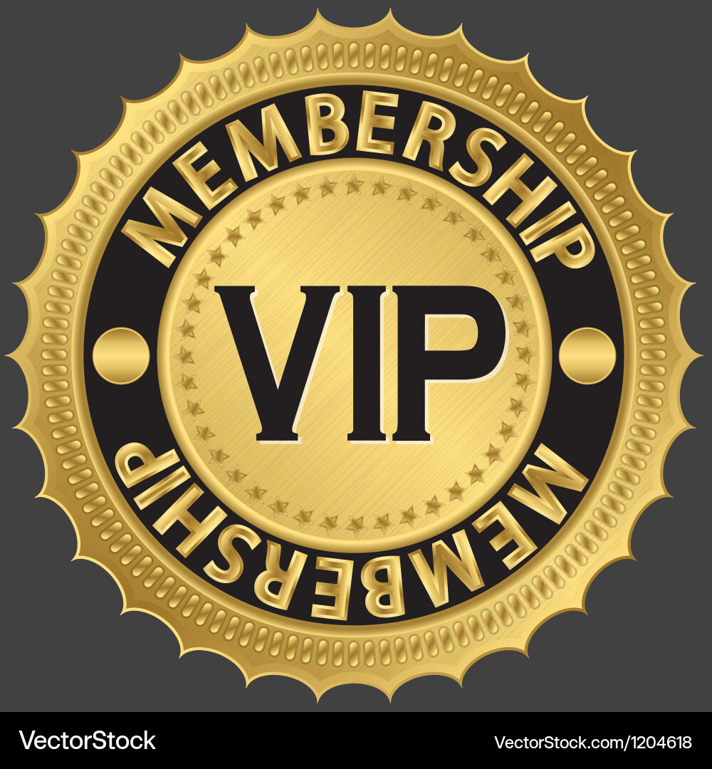 Vip membership golden label Royalty Free Vector Image