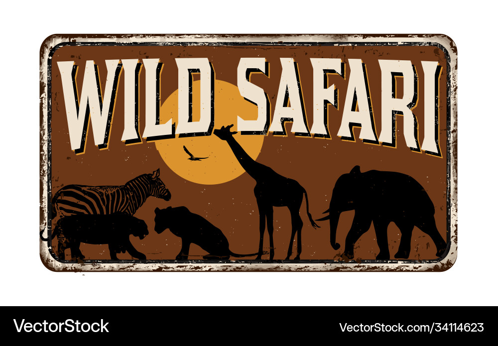 Vintage Rusty Safari Sign Royalty Free Vector Image