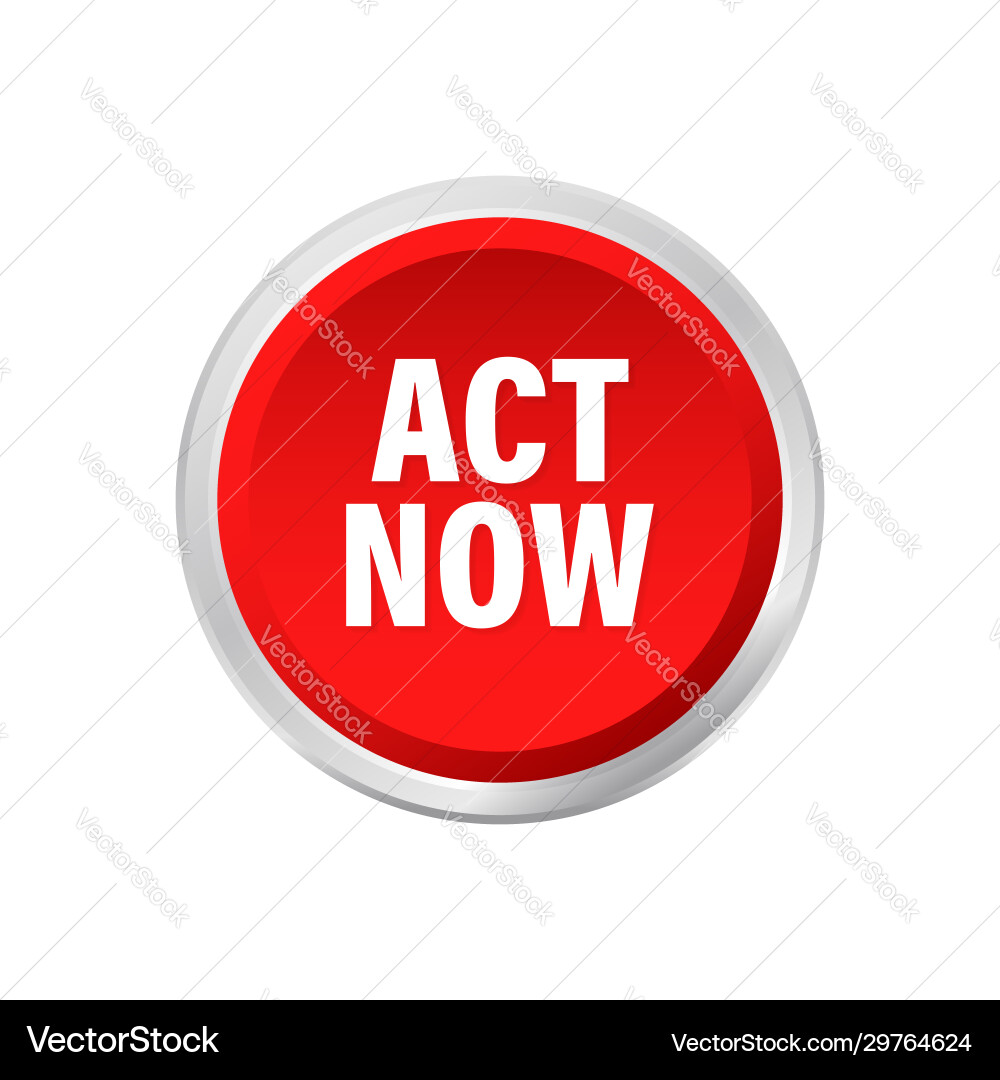 Red Round 'Act Now' Button Royalty Free Vector Image
