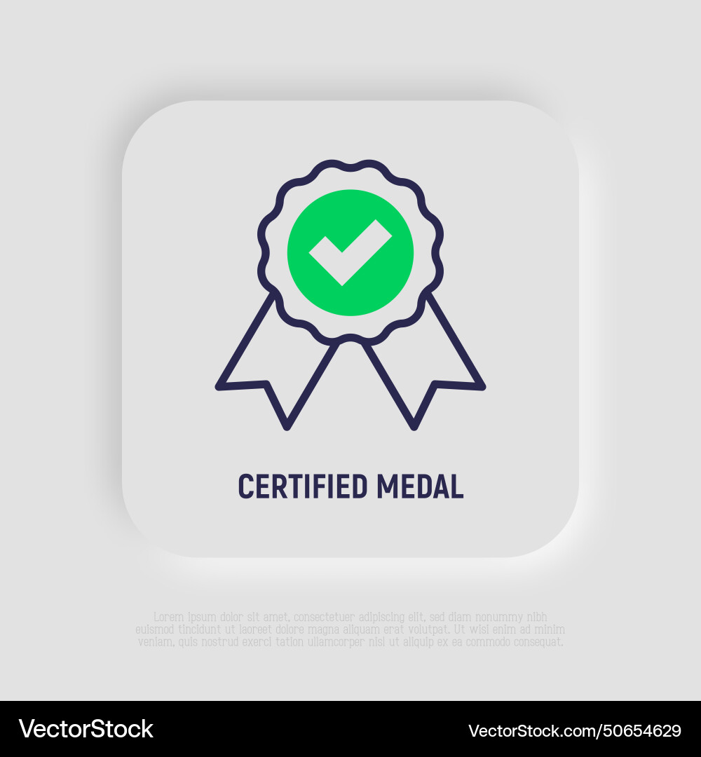 Certified medal with check mark accredited Vector Image