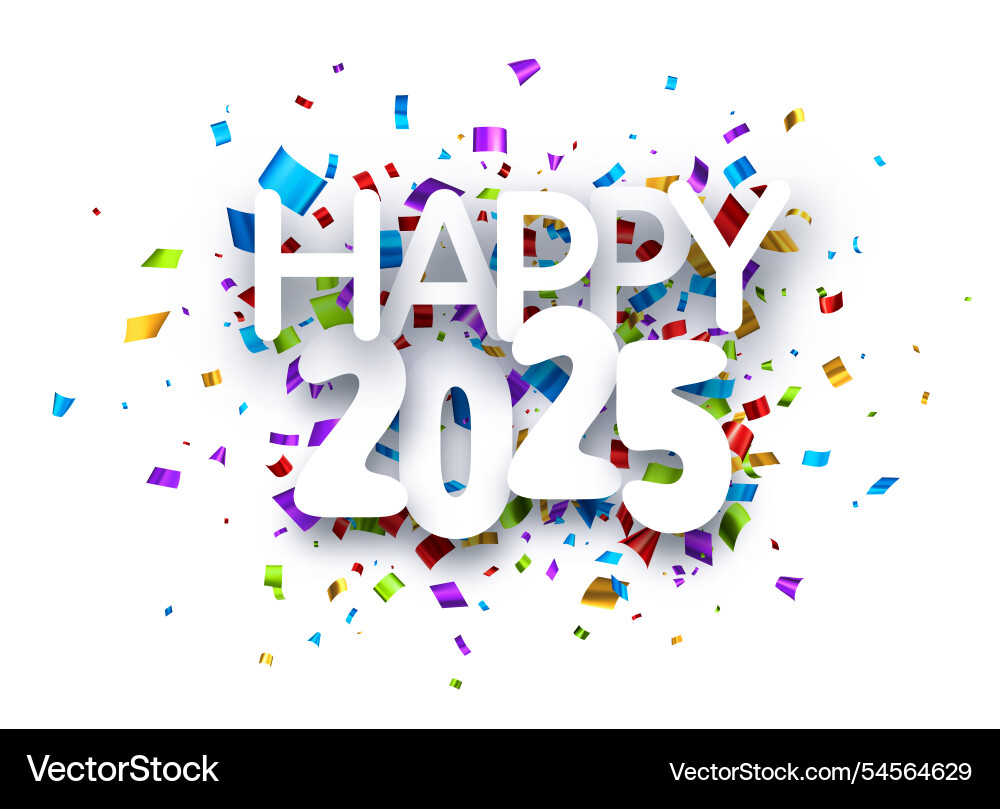Happy 2025 celebration with colorful confetti Vector Image