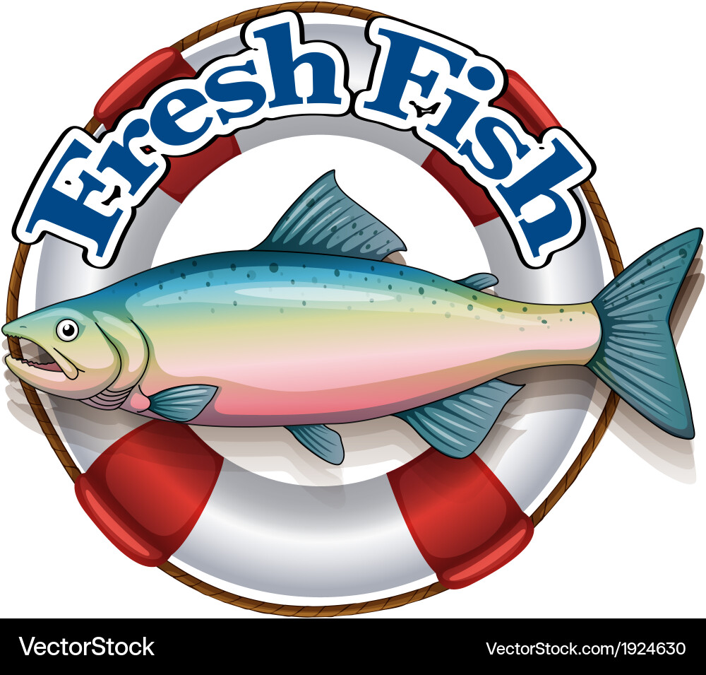 A fresh fish label with big Royalty Free Vector Image