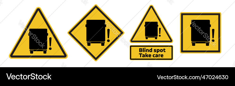 Blind spot warning sign set truck lorry Royalty Free Vector