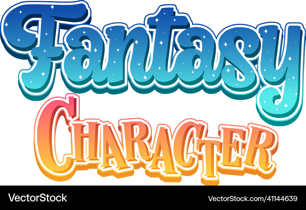 Fantasy characters text word in cartoon style Vector Image