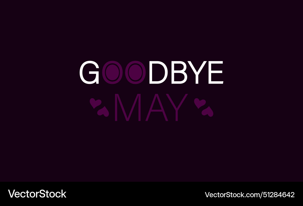Farewell may a stylish graphic design tribute Vector Image