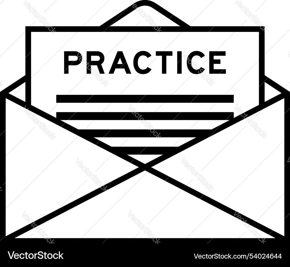 Envelope and letter sign with word practice Vector Image