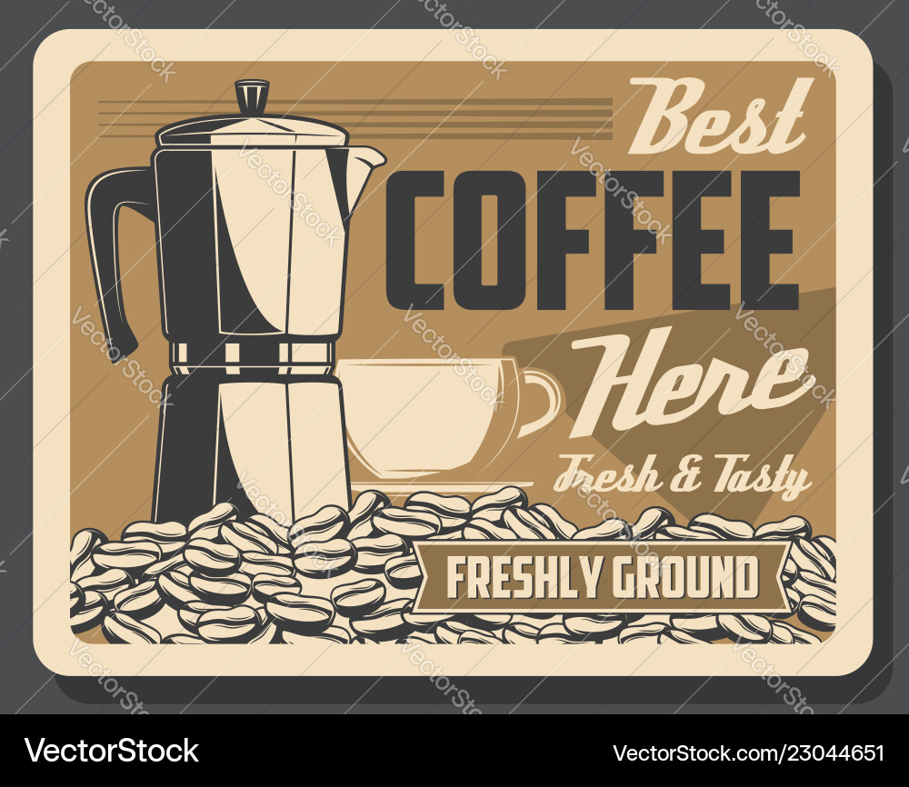 Coffee machine and beans or cup cafe retro poster Vector Image