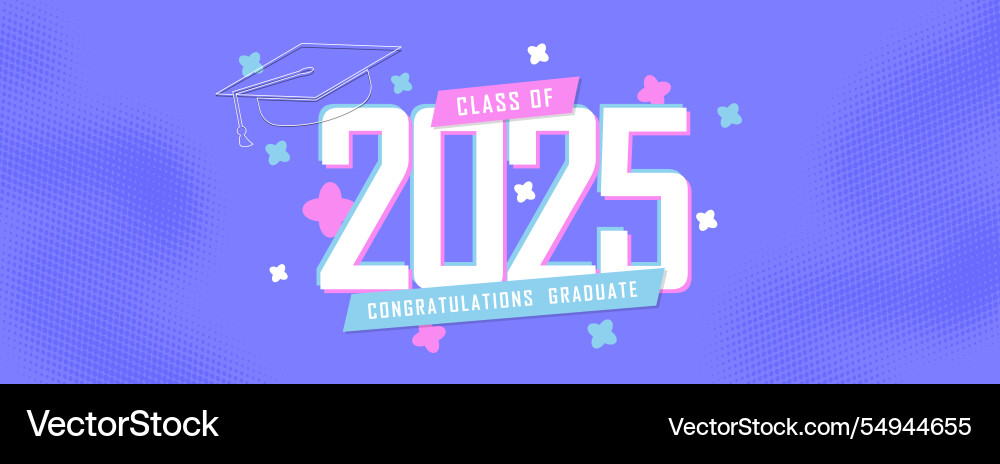 Congratulations senior class of 2025 banner Vector Image