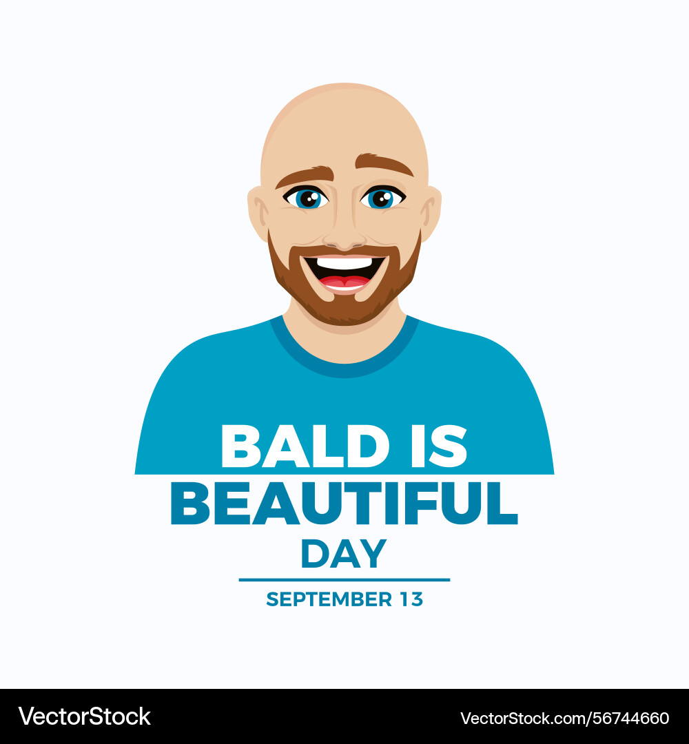 Bald is beautiful day banner Royalty Free Vector Image