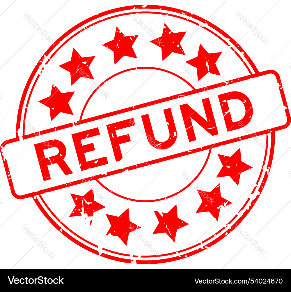 Grunge red refund word with star icon round Vector Image