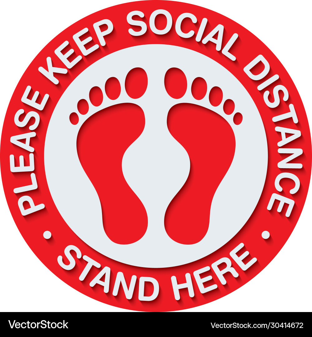 Social distancing signage or floor sticker Vector Image
