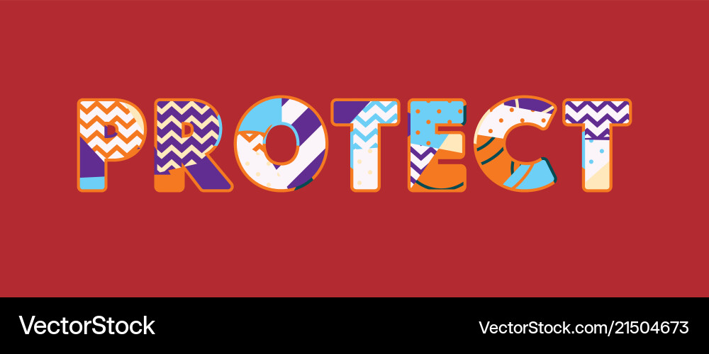 Protect concept word art Royalty Free Vector Image